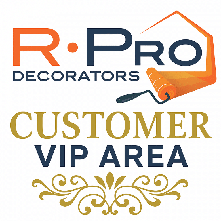 Customer VIP Area - R Pro Decorators